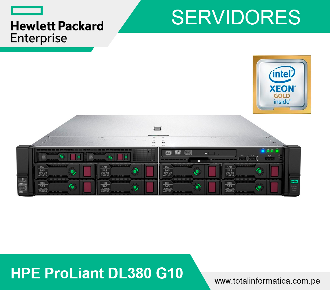 SERVIDOR HPE PROLIANT DL380 G10, INTEL XEON GOLD 5220 2.20GHZ, 32GB RAM ...